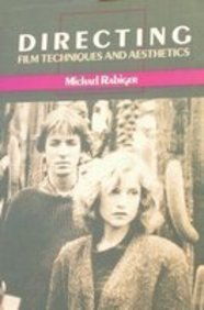 Directing: Film Techniques and Aesthetics : Rabiger, Michael: Amazon.co ...