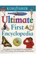 Kingfisher Ultimate First Encyclopedia: Kingfisher Publications ...