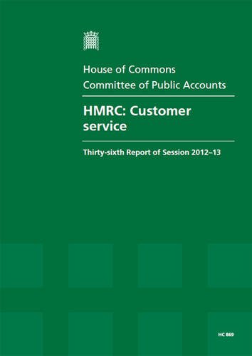 Buy HMRC: customer service, thirty-sixth report of session 2012-13 ...