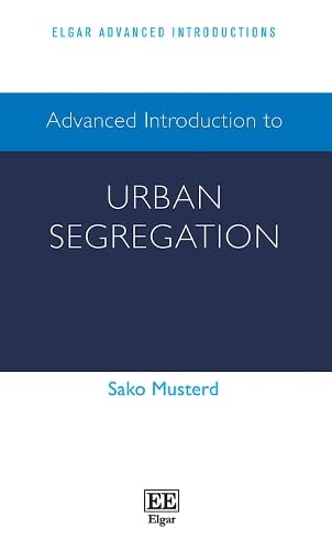 Amazon | Advanced Introduction to Urban Segregation (Elgar Advanced ...