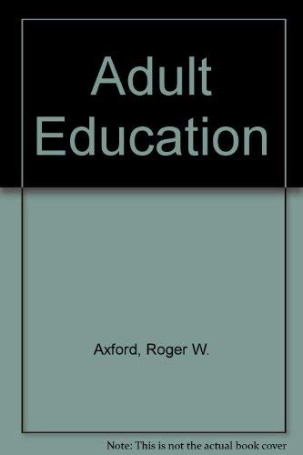 Adult education: the open door: Axford, Roger W: 9780700221981: Amazon ...