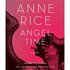 Angel Time: The Songs of the Seraphim [Unabridged 7-CD Set] (AUDIO CD ...