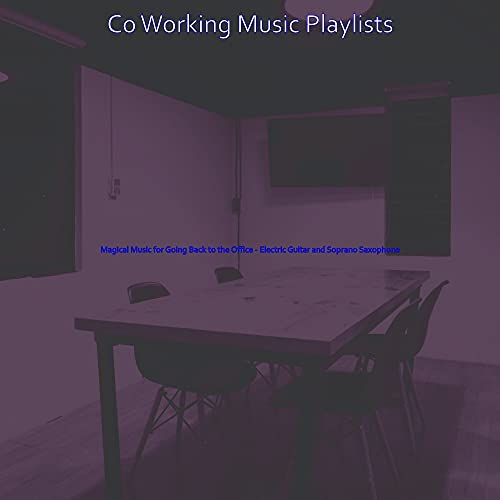 Magical Music for Going Back to the Office - Electric Guitar and ...