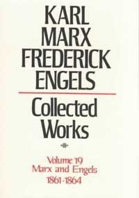 Karl Marx, Frederick Engels: Marx and Engels Collected Works 1861-64 ...