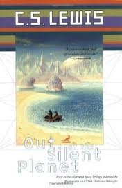 Out of the Silent Planet (Book One) Publisher: Scribner: C.S. Lewis ...