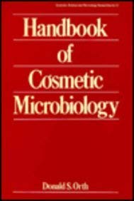 Handbook of Cosmetic Microbiology (Cosmetic Science and Technology, v ...