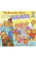 The Berenstain Bears Get the Gimmies (Berenstain Bears First Time Books ...