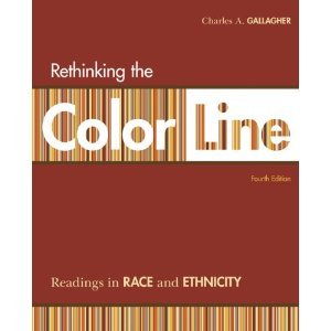 Rethinking the Color Line 4th (Fourth) Edition byGallagher: Gallagher ...