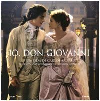 Io, Don Giovanni. Un film di Carlos Saura. Ediz. illustrata : Cetti, L ...