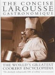 Buy New Concise Larousse Gastronomique: The World's Greatest Cookery ...