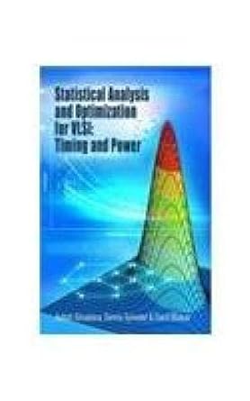 Statistical Analysis and Optimization for VLSI: Timing and Power: Amazon.co.uk: Srivastava ...