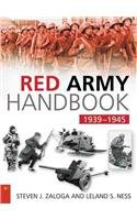 The Red Army Handbook 1939-1945: Zaloga, Steven J., Ness, Leland S ...
