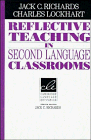 Reflective Teaching in Second Language Classrooms (Cambridge Language ...