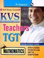 Buy KVS Teachers (TGT) - Mathematics Guide: Recruitment Exam Book ...
