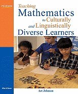 Teaching Mathematics to Culturally and Linguistically Diverse Learners ...