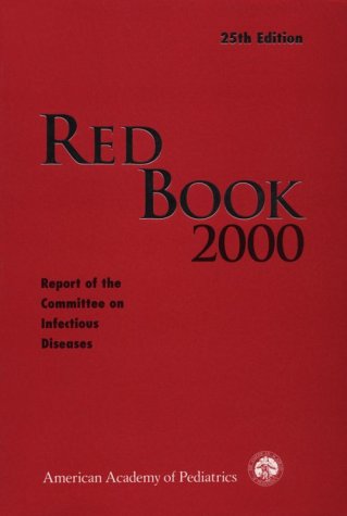 2000 Red Book: Report of the Committee on Infectious Diseases ...