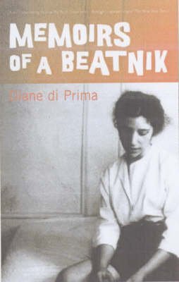 Memoirs of a Beatnik: Amazon.co.uk: Prima, Diane Di: 9780714530758: Books