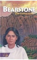 Bearstone With Connections: will-hobbs: 9780030545962: Amazon.com: Books
