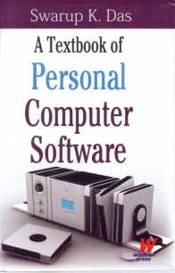 A Textbook of Personal Computer Software: Das, Swarup K.: 9789380199481 ...