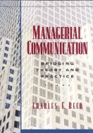 Managerial Communication: Charles EBeck: Amazon.com: Books