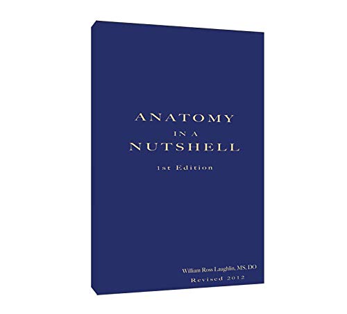 Anatomy in a Nutshell: Mark E. Rosen DO FCA, Daniel J. Kary DO FAAO ...