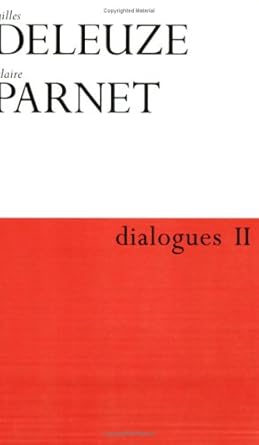 Dialogues II: Amazon.co.uk: Gilles Deleuze, Claire Parnet, Barbara ...