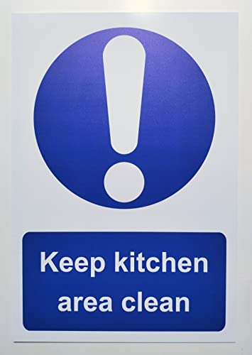 Keep Kitchen Area Clean Restaurant Safety Sign - Self adhesive sticker ...