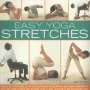 Easy Yoga Stretches: Evans, Mark: 9781844763184: Amazon.com: Books