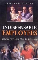 Indispensable Employees: Martha R.A. Fields: 9788179922736: Amazon.com ...