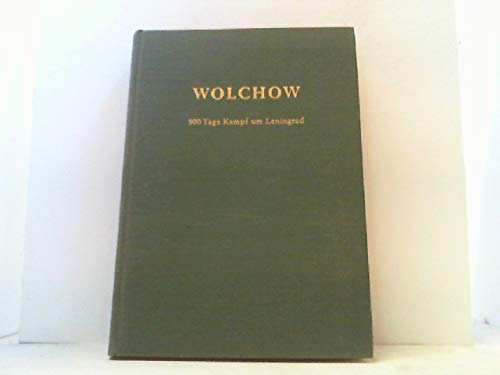 Wolchow: 900 Tage Kampf um Leningrad : Pohlmann, Hartwig: Amazon.de: Bücher