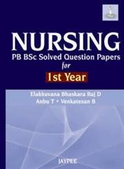 Nursing Pb B.Sc Solved Question Papers for 1st Year: Elakkuvana ...