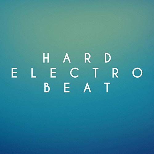 Amazon.com: Hard Electro Beat : Electro Beat: Digital Music