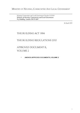 The Building Act 1984; the Building Regulations 2010; approved document ...