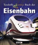 Amazon.com: Tessloffs erstes Buch der Eisenbahn: 9783788609122 ...