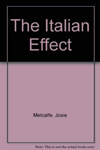 The Italian Effect: Josie Metcalfe: 9780373063352: Amazon.com: Books