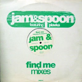 JAM & SPOON / FIND ME (REMIXES): Amazon.de: Musik-CDs & Vinyl