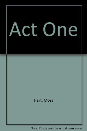 Amazon.co.jp: Act One : Hart, Moss: 洋書