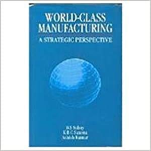 Amazon.in: Buy World Class Manufacturing Book Online at Low Prices in ...