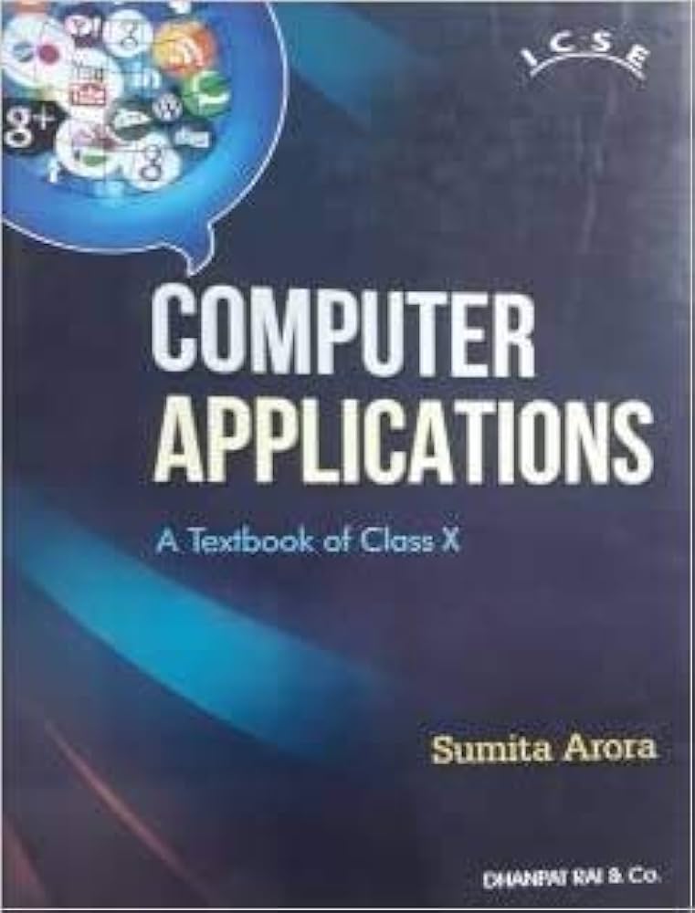 Sumita Arora Computer Application A Textbook For Class 10, 42% OFF