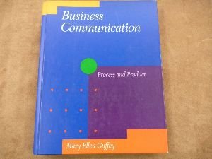 Business Communication: Process and Product: 9780534928988: Business ...