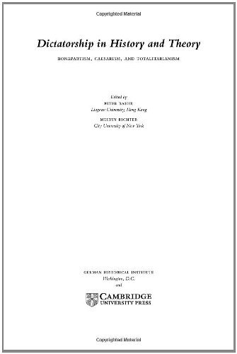 Amazon.com: Dictatorship in History and Theory: Bonapartism, Caesarism ...