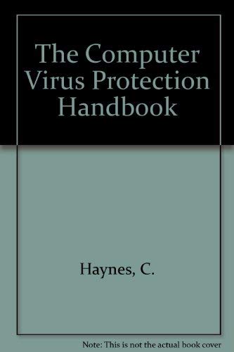 Buy The Computer Virus Protection Handbook Book Online at Low Prices in ...