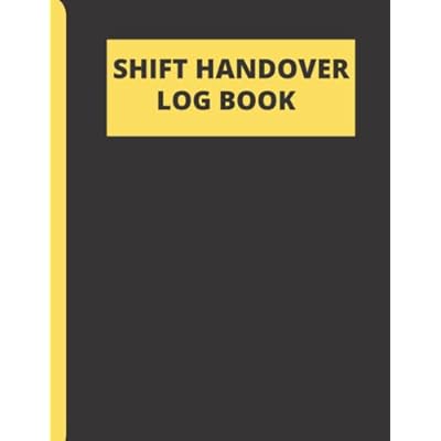 Buy Shift Handover Log Book: Large A4 | Shift Handover Organizer for ...