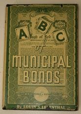 ABC of municipal bonds: Lebenthal, Louis S. (1899-): Amazon.com: Books