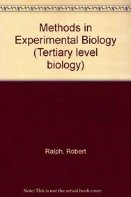 Methods in Experimental Biology: Robert Ralph: 9780216900714: Amazon ...