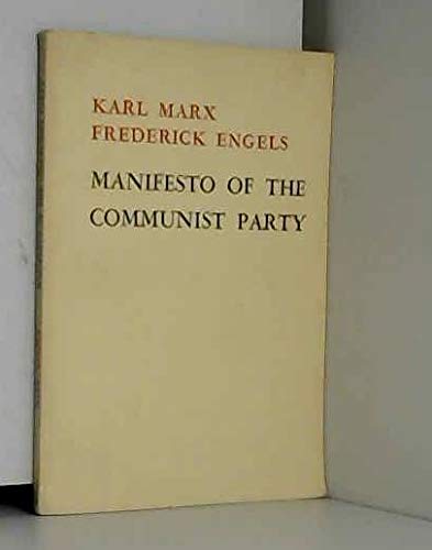 Manifesto of the Communist Party: Marx, Karl: Amazon.com: Books