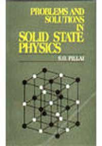Problems and Solutions in Solid State Physics : Pillai, S O: Amazon.in: Books