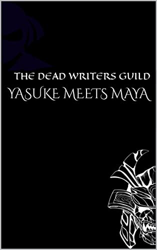 Amazon.com: Yasuke Meets Maya (Immortelle Book 12) eBook : Writers ...