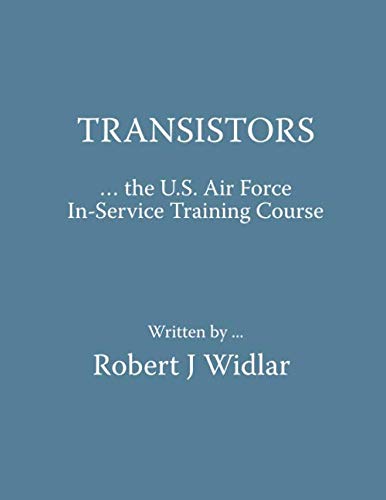 TRANSISTORS — In-Service Training Course: The course written by Airman ...