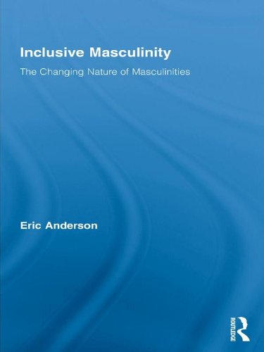 Amazon.com: Inclusive Masculinity: The Changing Nature of Masculinities ...
